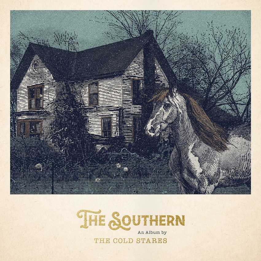 The Cold Stares Announce New Album 'The Southern' + UK Tour Dates ...