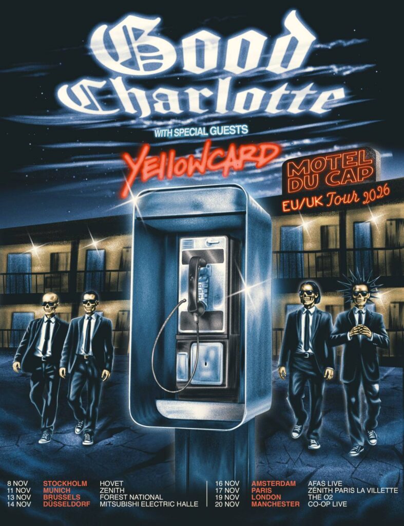 Good Charlotte Announce European And UK Tour Dates For November 2026 ...